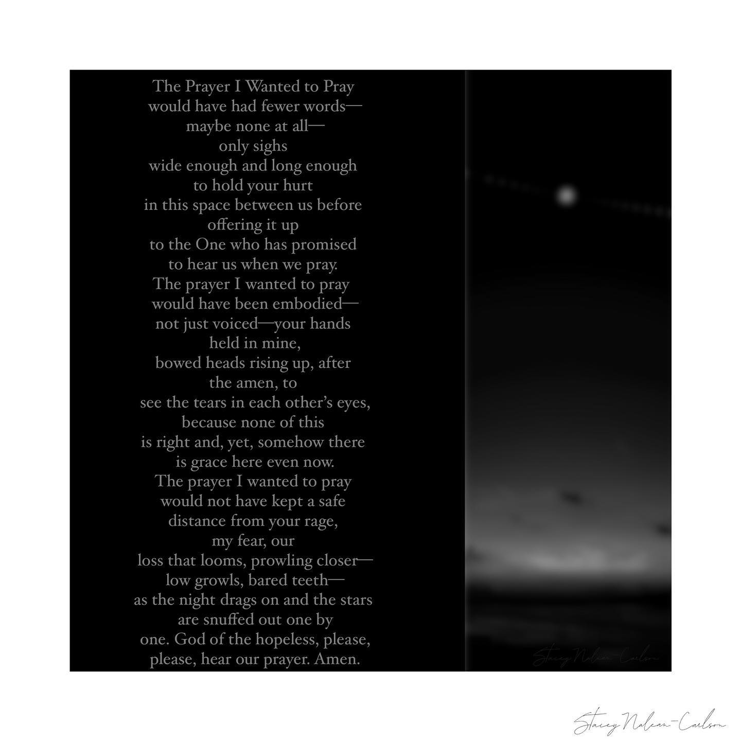 The Prayer I Wanted to Pray Photo – Stacey Nalean-Carlson
